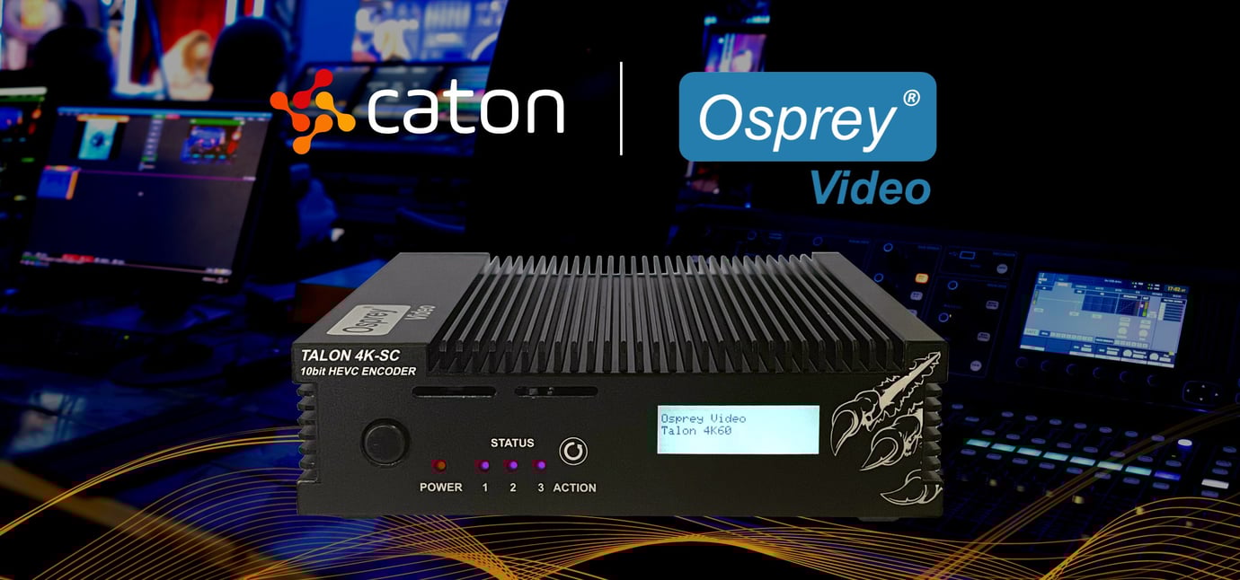 Caton partners with Osprey Video for integrated IP delivery